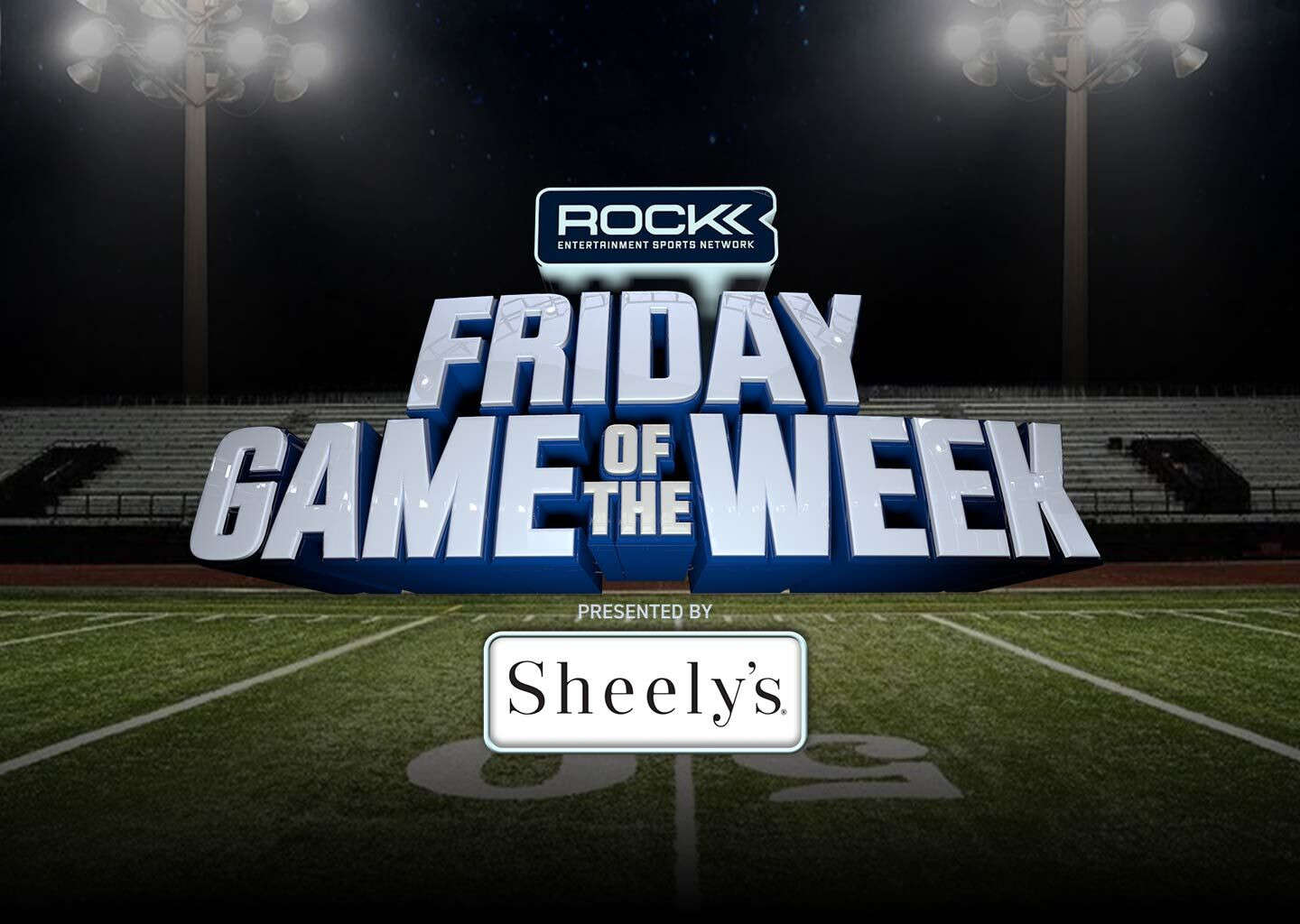 Friday Night Game of the Week - Rock Entertainment Sports Network